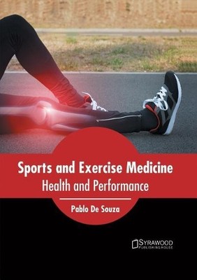 Sports and Exercise Medicine: Health and Performance (Relié) | eBay