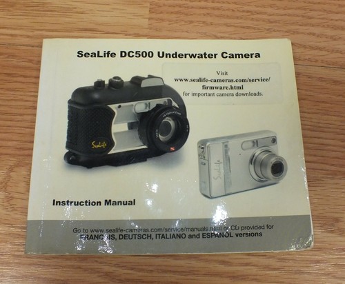 Genuine Sealife (DC500) Underwater Camera Instruction Manual **READ ...