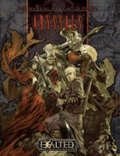 Exalted Second Edition: Abyssals: The Manual of Exalted Power by Alan ...