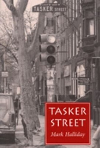 Tasker Street Paperback Mark Halliday 9780870237775| eBay