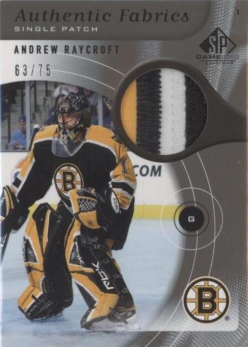 2005-06 SP Game Used Edition - Authentic Fabrics Andrew Raycroft #AP-AR ...