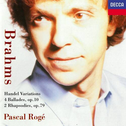 Brahms: Handel Variations Ballades, Op 10 Rhapsodies, Op 79 - VERY GOOD ...