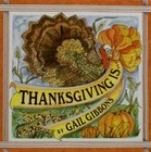 Thanksgiving Is - Paperback By Gibbons, Gail - GOOD | eBay