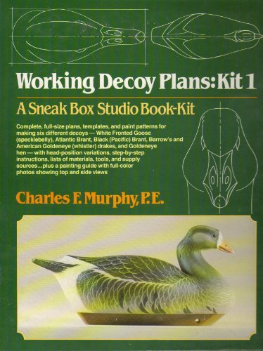 WORKING DECOY PLANS: KIT 1 By Charles F. Murphy - Hardcover **Mint ...
