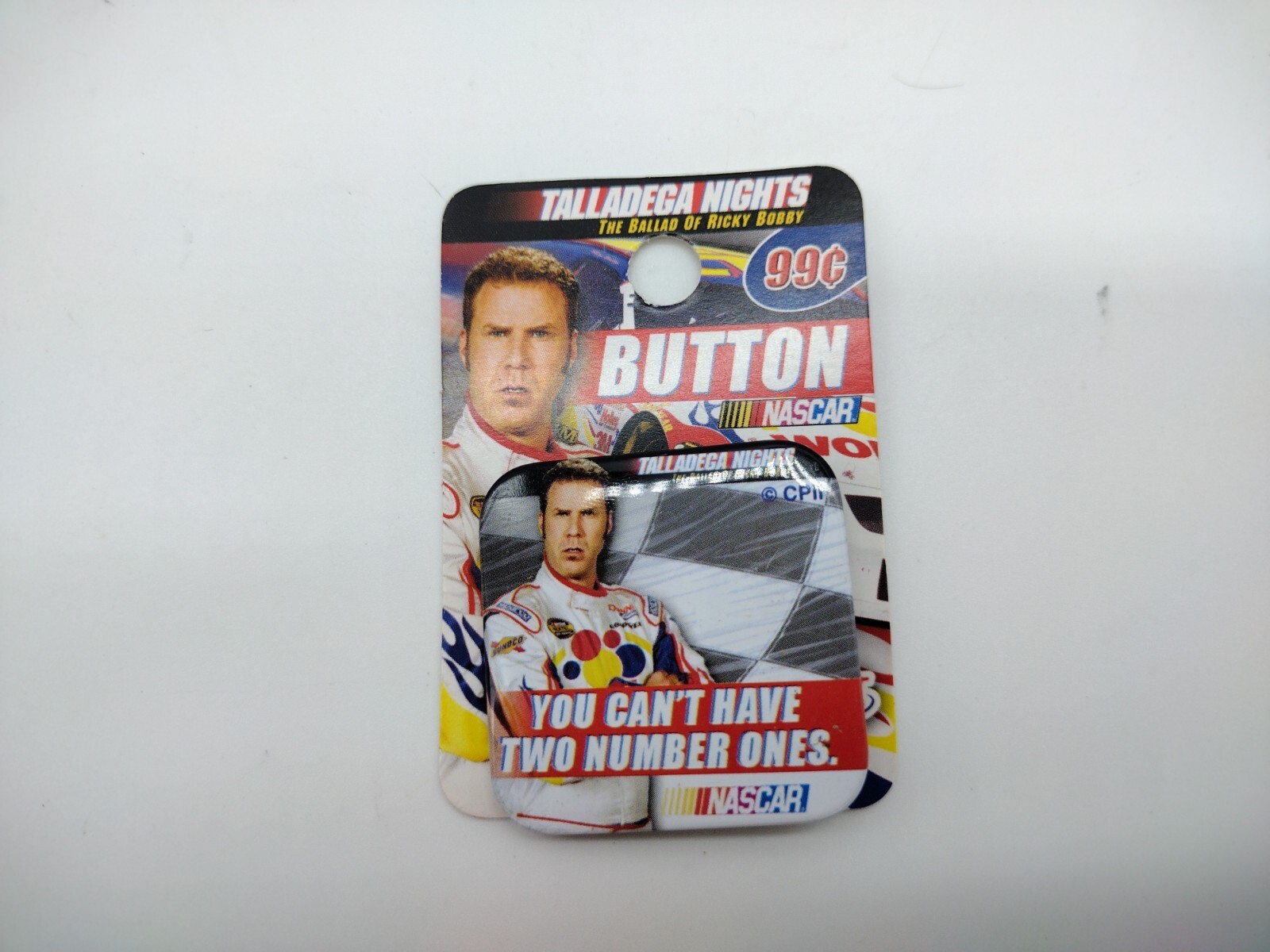 Talladega Nights Ricky Bobby 1.5" x 1.5" Pin "You Can't Have Two Number ...