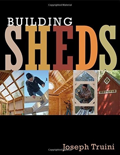 Building Sheds by Truini, Joseph [Paperback] NEUF 9781627107709 | eBay