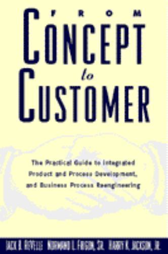 From Concept to Customer : Management 2000 Integrated Product ...