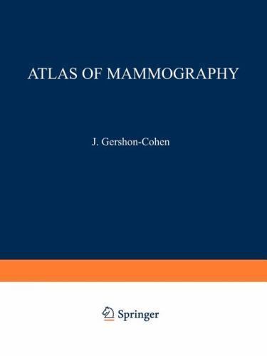 Atlas of Mammography by Jacob Gershon-Cohen (2012, Trade Paperback) for ...