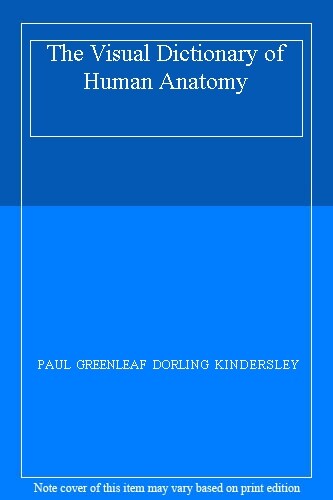 The Visual Dictionary of Human Anatomy By Dorling Kindersley Boo ...