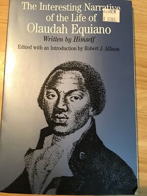 Interesting Narrative of the Life of Olaudah Equiano Robert J. Allison ...