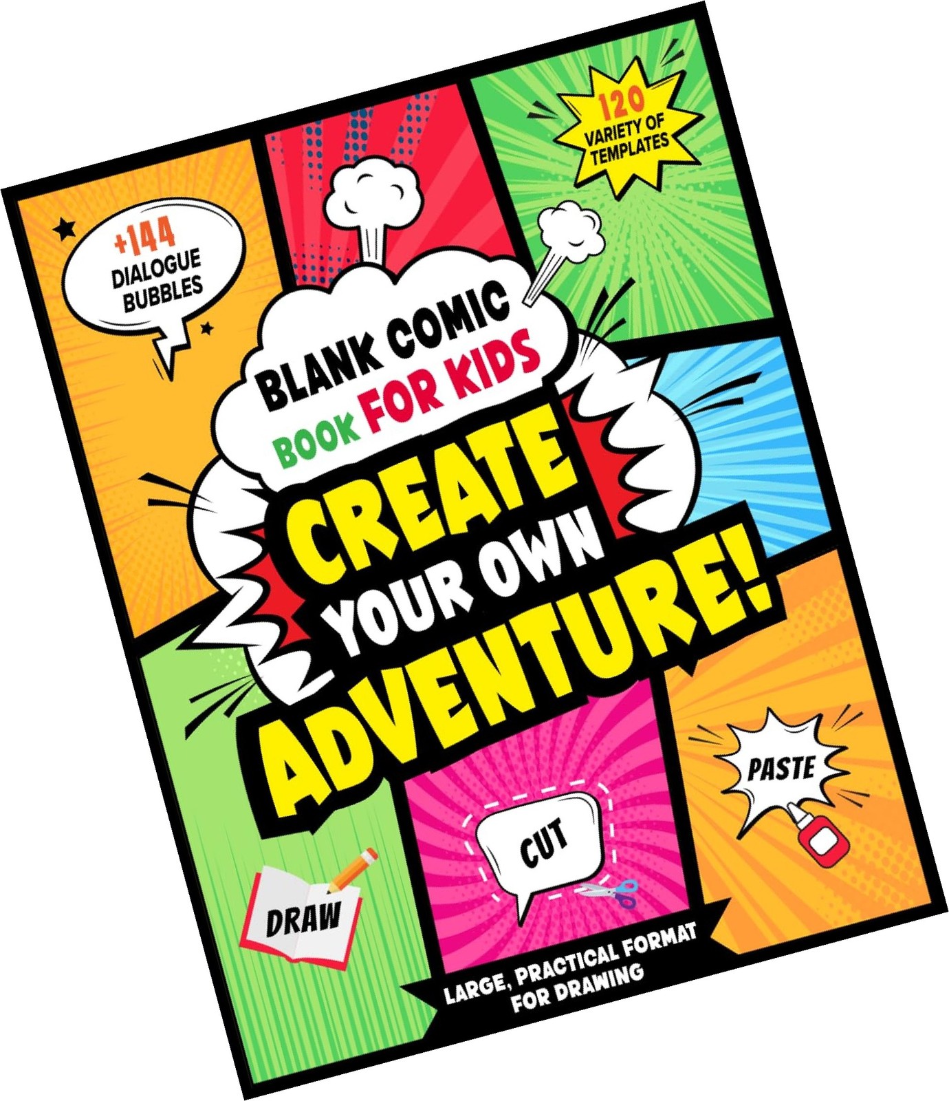 Blank Comic Book For Kids: Create Your Own Adventure!: 120 Blank Comic ...