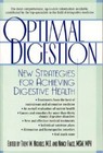 Optimal Digestion : New Strategies for Achieving Digestive Health ...