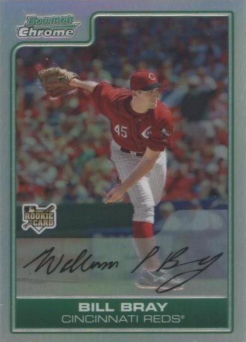 2006 Bowman Draft Picks & Prospects - Chrome Bill Bray #BDP6 Refractor ...