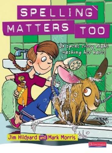Mark Morris Spelling Matters Too Student Book (Paperback) Spelling ...