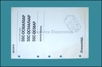 Sony SSC-DC50A, SSC-DC54A, SSC-DC58AP Camera Original Printed Service ...