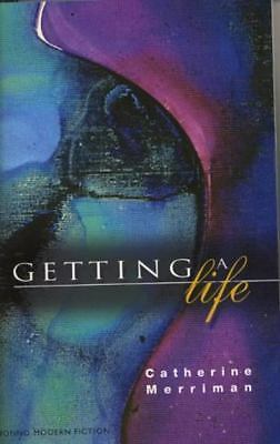 Getting a Life : Short Stories by Catherine Merriman (2002, Trade ...