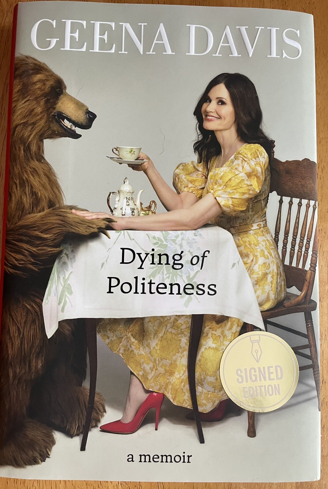 Geena Davis Autograph Book "Dying of Politeness" First Edition ...