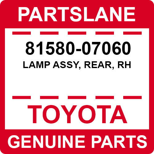 81580-07060 Toyota OEM Genuine LAMP ASSY, REAR, RH | eBay