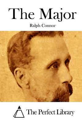 The Major by Ralph Connor (Paperback / softback, 2015) for sale online ...