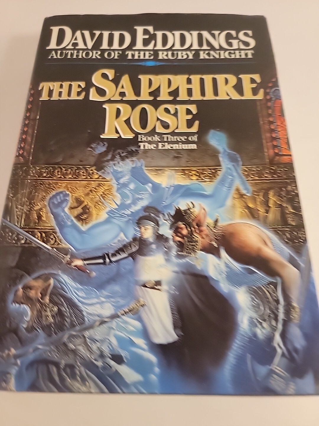 The Elenium Ser.: The Sapphire Rose by David Eddings (1991, Hardcover ...