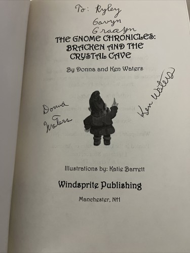 Bracken and the Crystal Cave (the Gnome Chronicles) by Ken Waters and ...