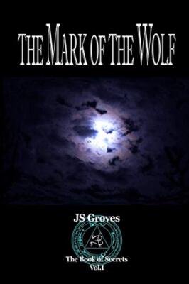 The Mark of the Wolf 9781947116023 | eBay