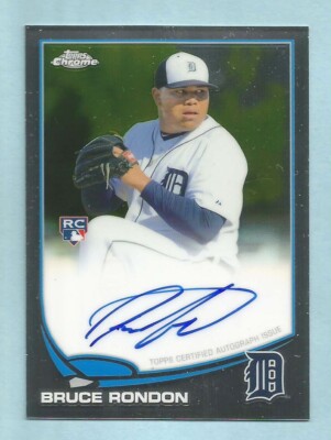 2013 Topps Chrome Baseball Bruce Rondon #25 Detroit Tigers ROOKIE AUTO ...
