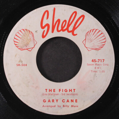GARY CANE: the fight / c'mere baby doll SHELL 7" Single 45 RPM | eBay