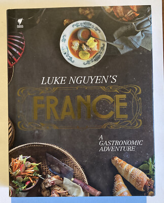 Luke Nguyen's France by Luke Nguyen (Hardback, 2015) 9781742707181 | eBay