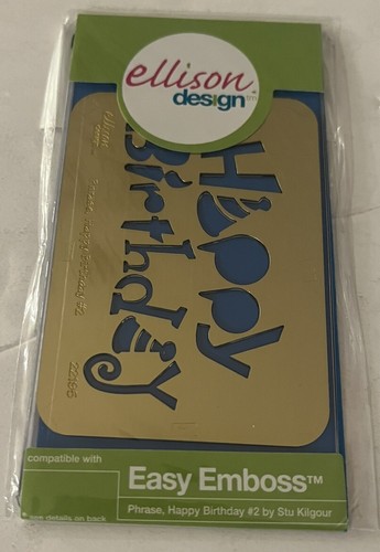 Ellison Design Easy Emboss Happy Birthday Sizzix Stu Kilgour ...