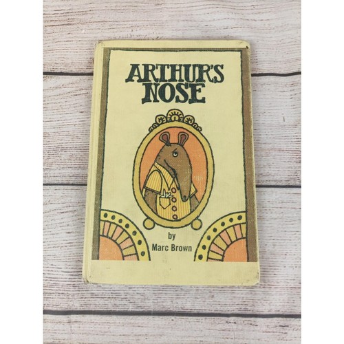 Arthur's Nose: An Arthur Adventure by Marc Brown Hardback Cover 1976 ...