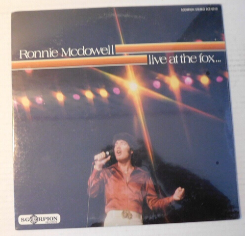 SEALED LP Ronnie Mcdowell Live at the Fox (Atlanta) Scorpion SCS 0010 ...