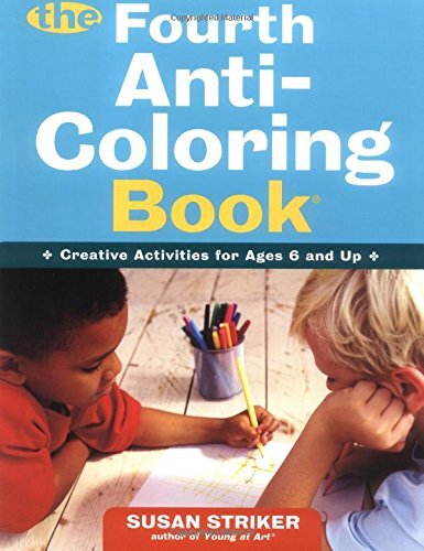 THE FOURTH ANTI-COLORING BOOK: CREATIVE ACTIVITIES FOR By Susan Striker ...
