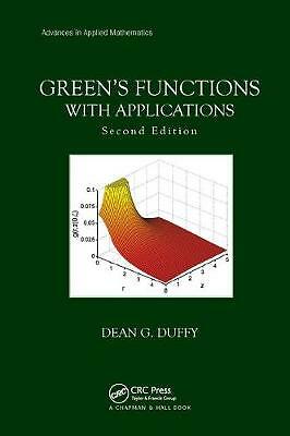 Green's Functions with Applications by Dean G. Duffy (Paperback, 2018 ...
