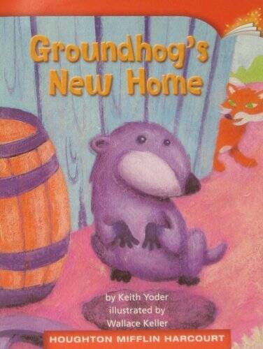 Groundhogs New Home - Paperback By Keith Yoder - GOOD | eBay
