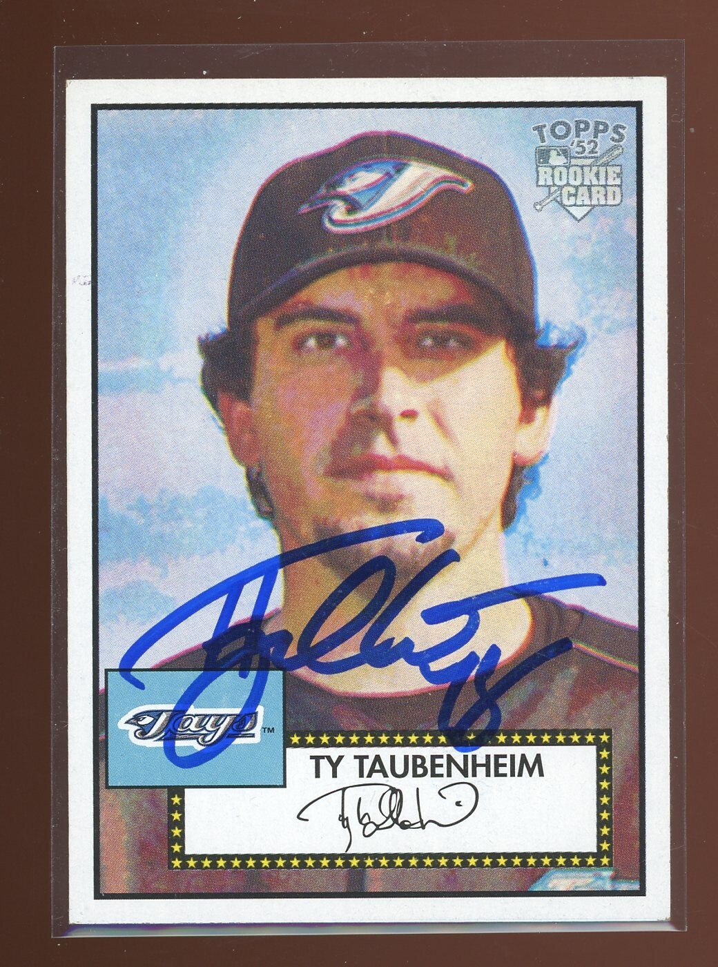 2006 Topps 52 TY TAUBENHEIM Signed Card autograph auto BLUE JAYS | eBay