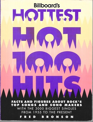 Billboard's Hottest Hot 100 Hits Trade Paperback Fred Bronson Mint ...