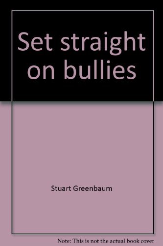 SET STRAIGHT ON BULLIES By Stuart Greenbaum *Excellent Condition* | eBay