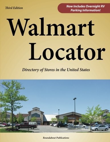 WALMART LOCATOR, THIRD EDITION: DIRECTORY OF STORES IN THE By ...