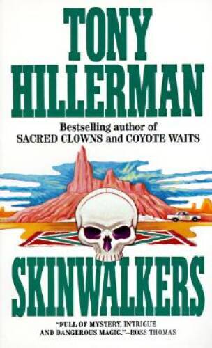 Skinwalkers (Joe Leaphorn/Jim Chee Novels) - Mass Market Paperback ...