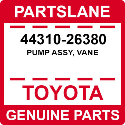 44310-26380 Toyota OEM Genuine PUMP ASSY, VANE | eBay