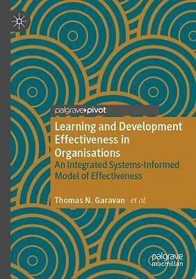 Learning and Development Effectiveness in Organisations: An Integrated ...