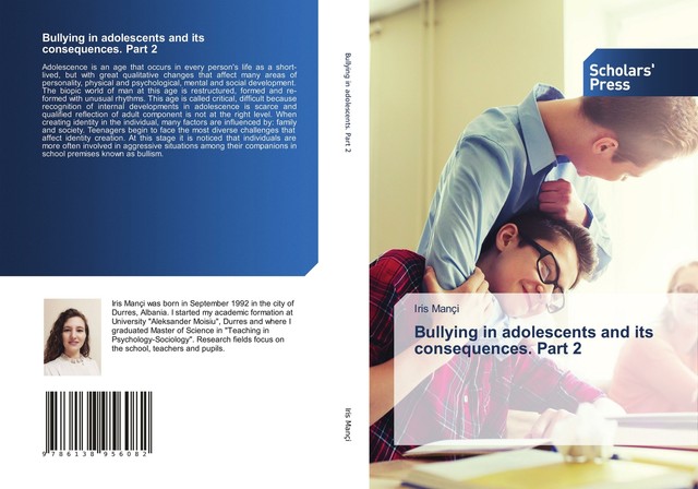 Bullying in Adolescents And Its Consequences. Part 2 von Iris Mançi ...
