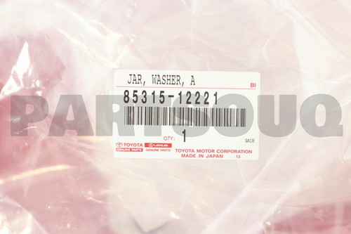 8531512221 Genuine Toyota JAR ASSY, WINDSHIELD WASHER 85315-12221 | eBay