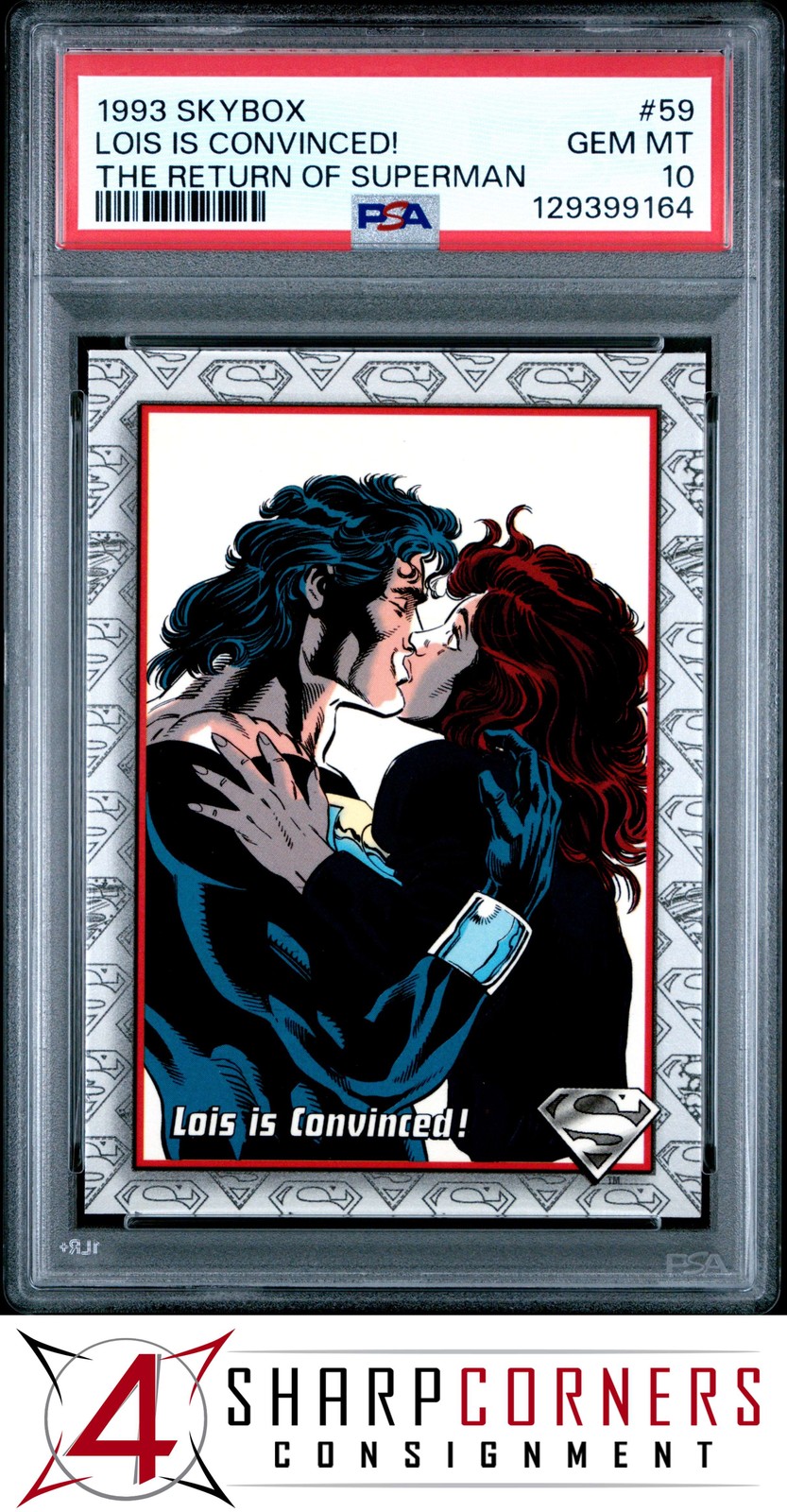 1993 SKYBOX THE RETURN OF SUPERMAN #59 LOIS IS CONVINCED! POP 1 PSA 10 ...