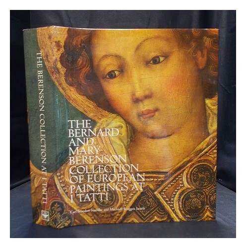 BERENSON, BERNARD The Bernard and Mary Berenson Collection of European ...