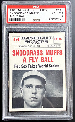 1961 NU-CARD SCOOPS #454 FRED SNODGRASS MUFFS A FLY BALL PSA 6 EX-MT NY ...
