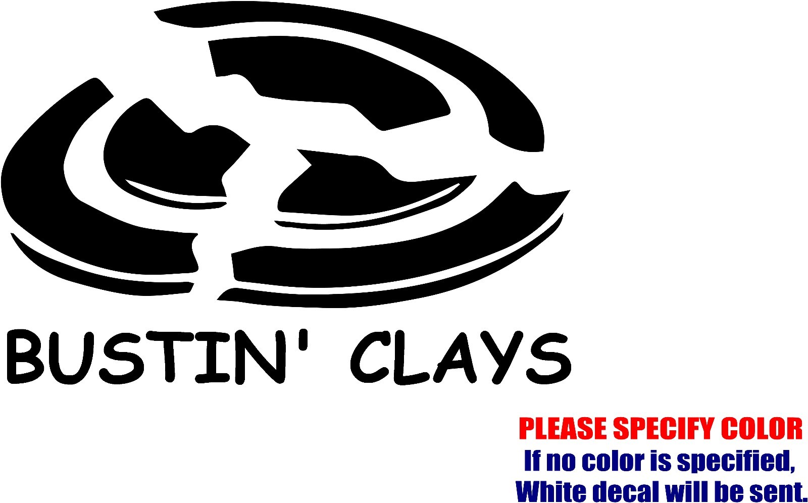 Bustin' Clays Decal Sticker Shooting Sports Vinyl Car Window Bumper ...