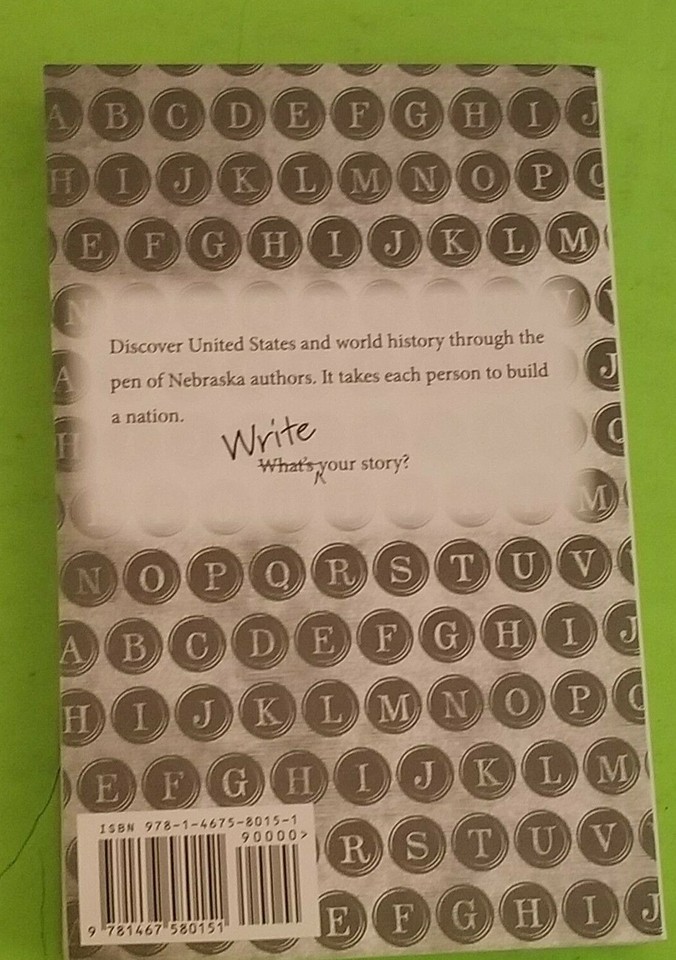 NEBRASKA AUTHORS, VOL ONE, NANCY SUE HANSON & BARBARA ANN DUSH ...