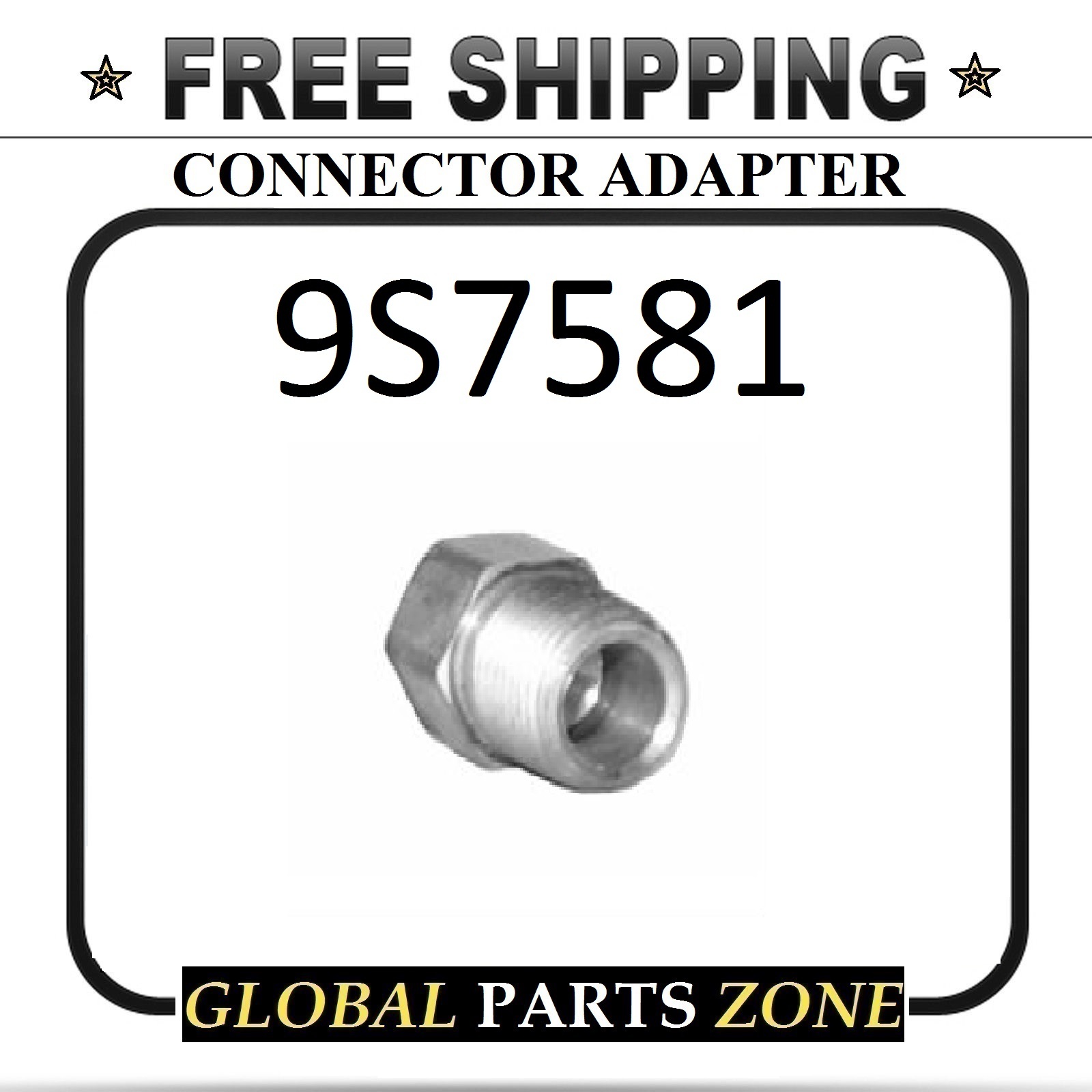 NEW CONNECTOR for Caterpillar 9S7581 9S-7581 FREE SHIPPING!!! | eBay